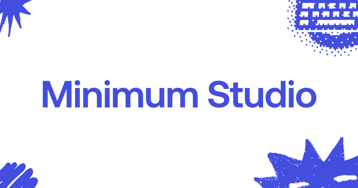 Minimum Studio